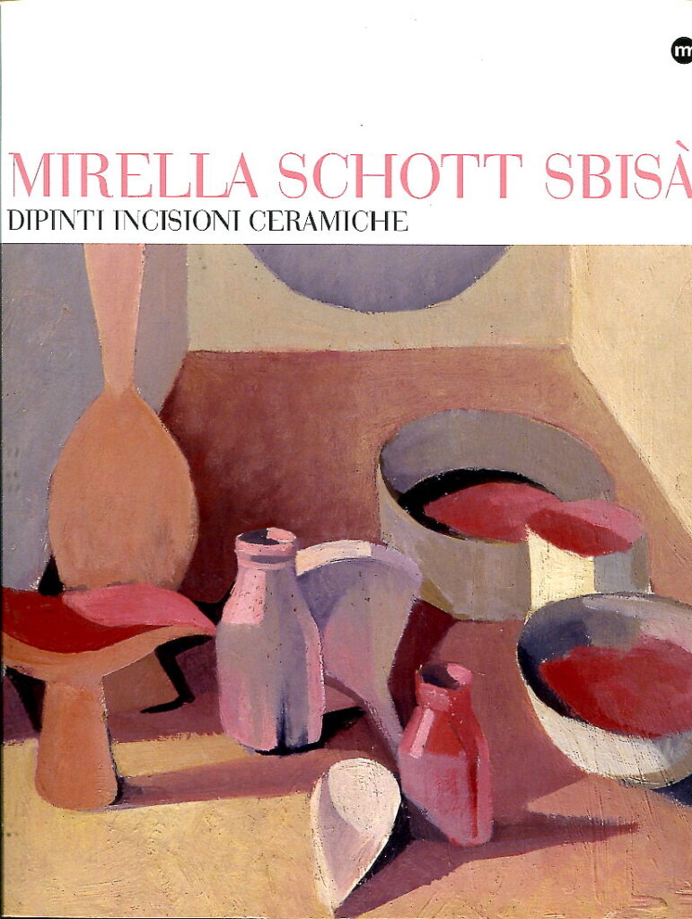 Mirella Schott Sbisà. Dipinti, incisioni, ceramiche – Museo Revoltella